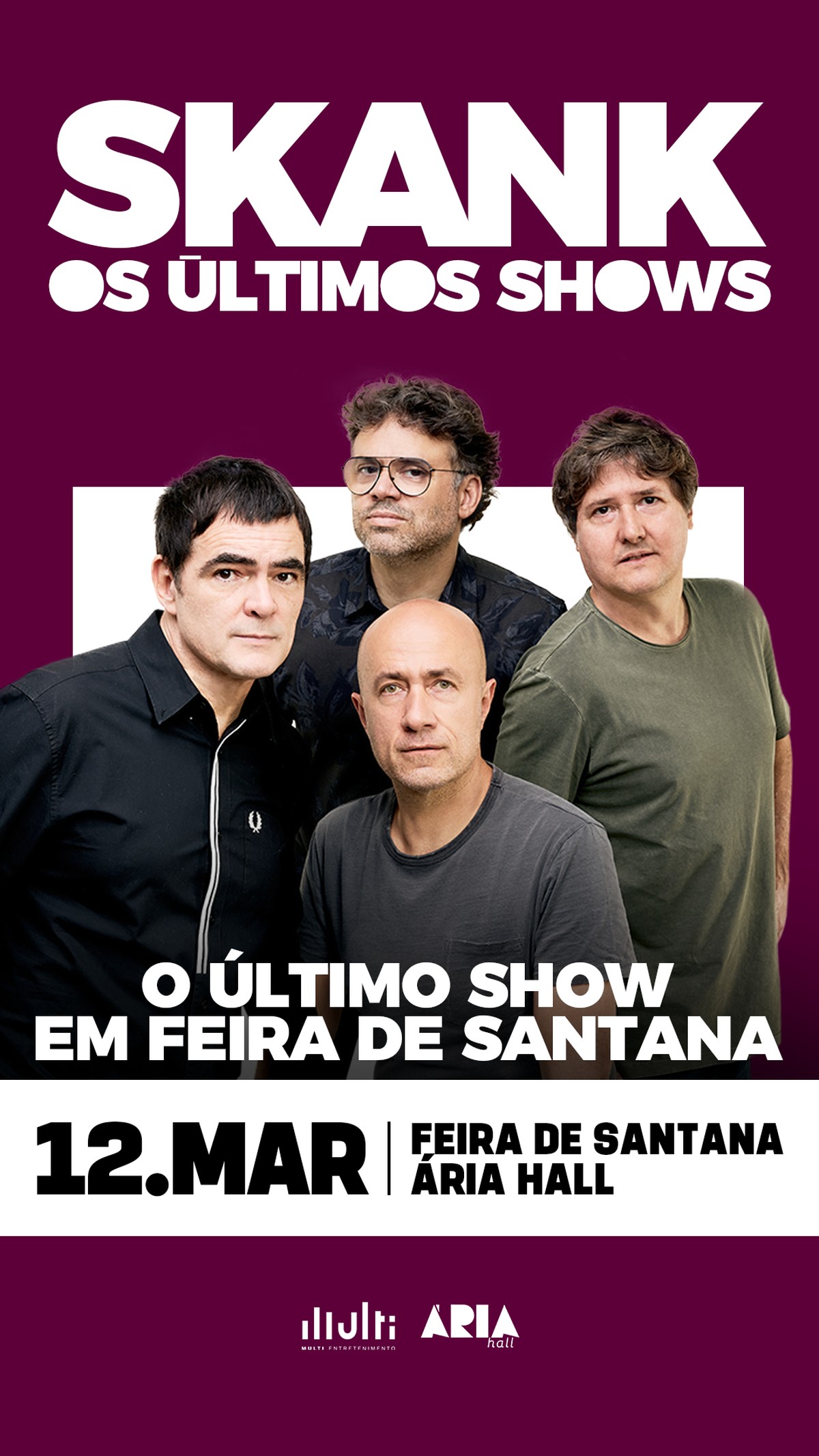 Skank faz seu último show em Feira de Santana no dia 12/3 | Tá Rolando ...