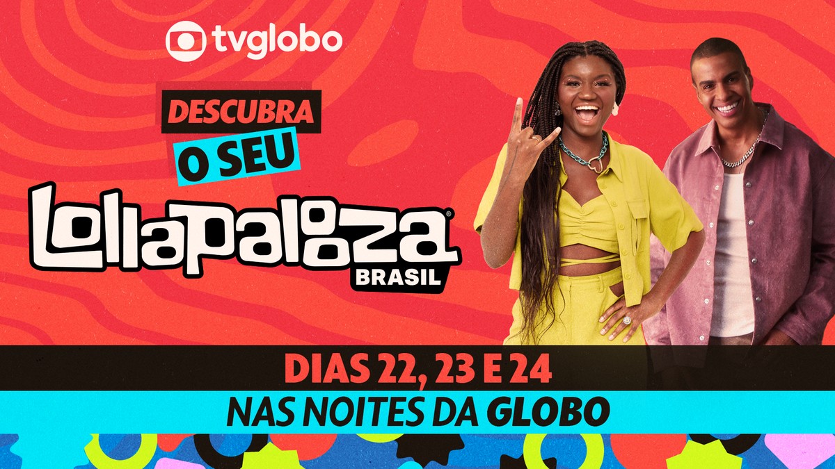 Globo leva experiência completa do Lollapalooza BR 2024 para a TV e o ...