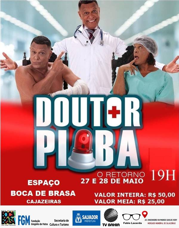 Show ‘Doutor Piaba, O Retorno’ acontece nos dias 27 e 28/5