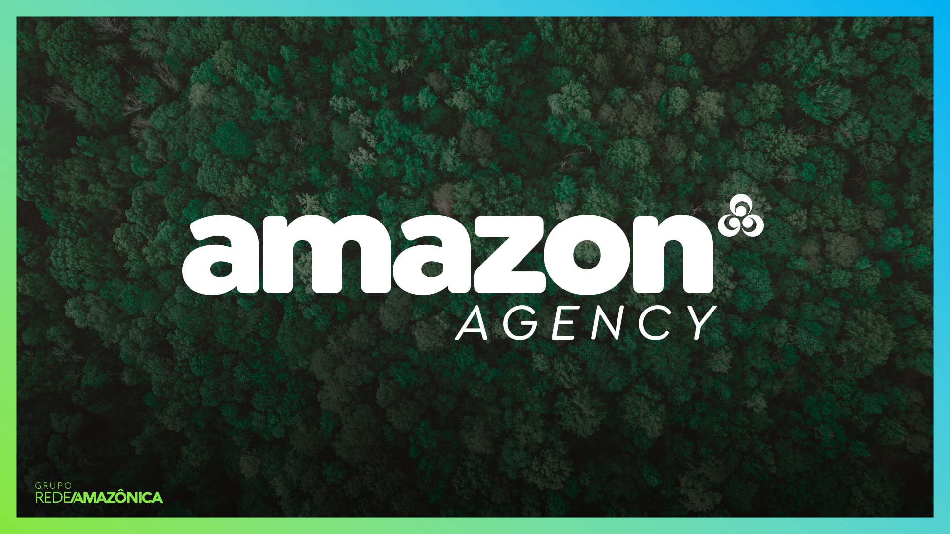 Amazon Agency comemora 2 anos: do coração da floresta para o mundo ...
