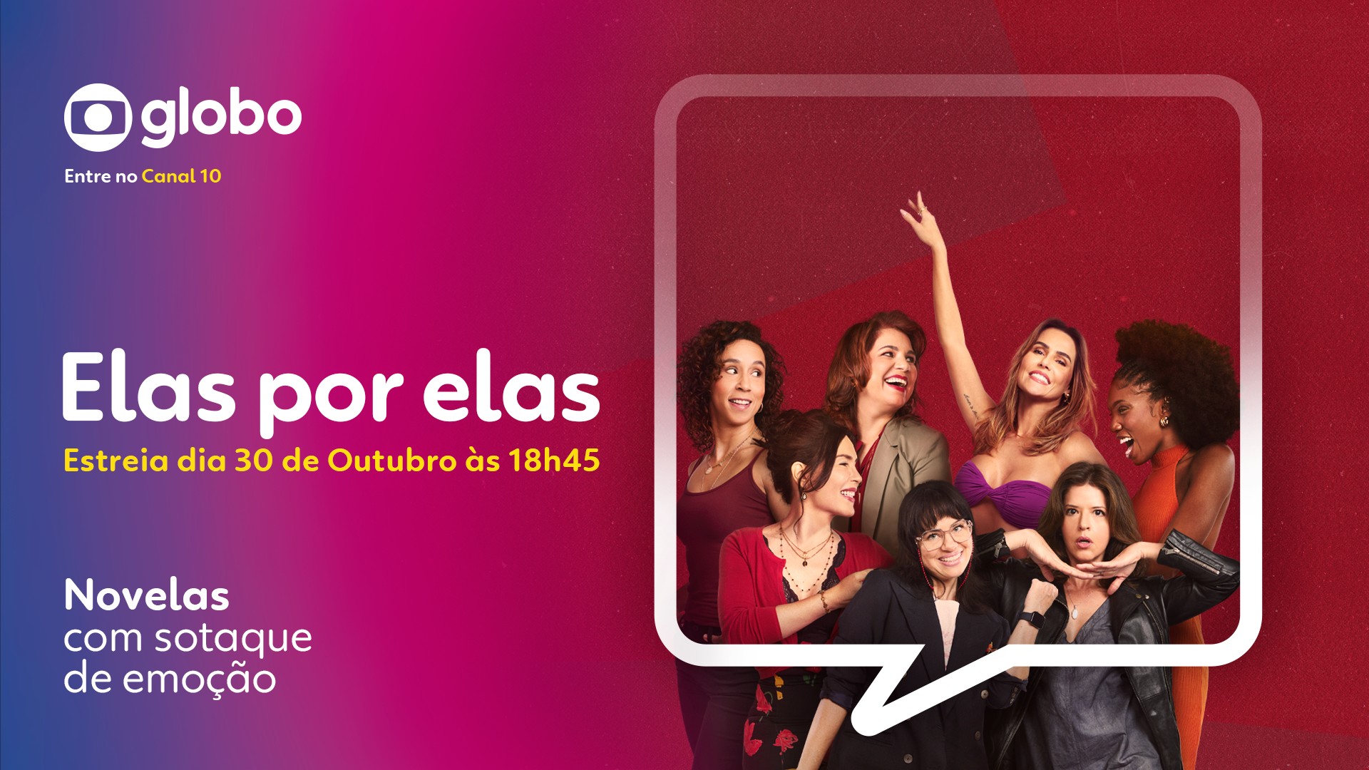 Novela 'Elas por Elas’ chega a Portugal | Rede globo